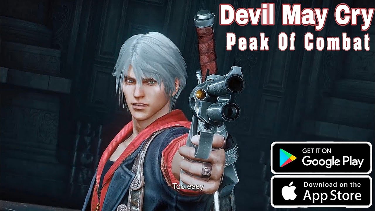 Devil May Cry Peak Of Combat Android & IOS - YouTube