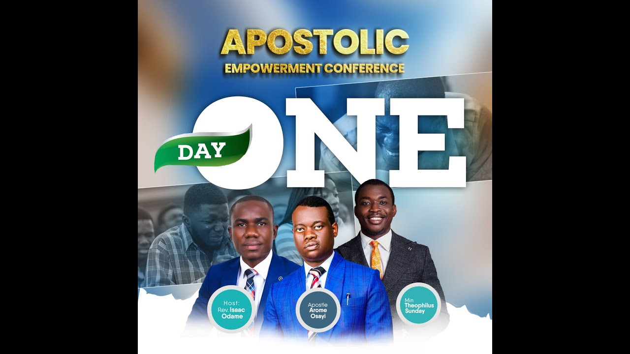 APOSTOLIC EMPOWERMENT WITH APOSTLE AROME OSAYI - thejesusculture