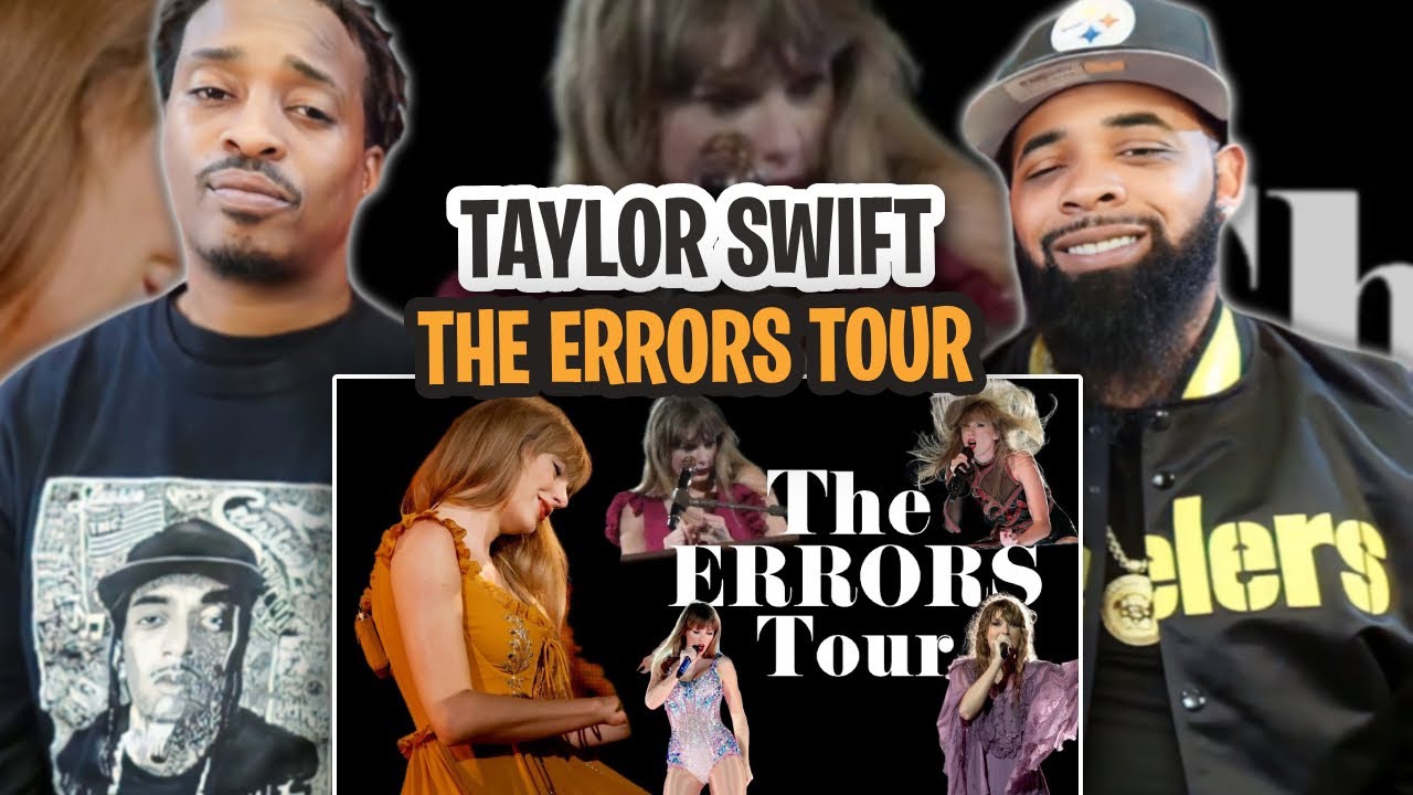 TRE-TV REACTS TO - Taylor Swift - The Errors Tour (Eras Tour Errors ...