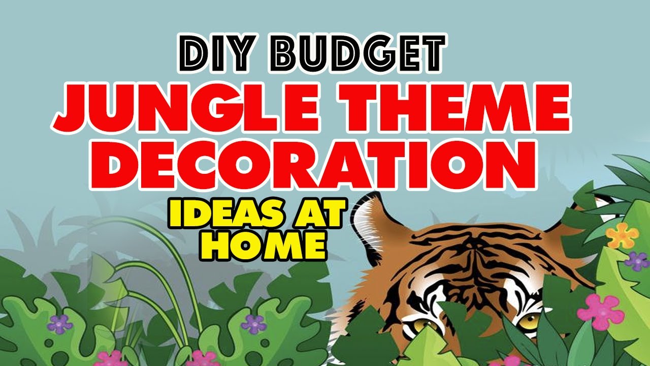 JUNGLE THEME BIRTHDAY DECORATION AT HOME I DIY - YouTube