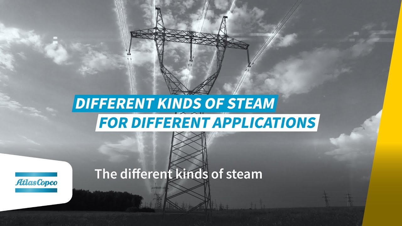 Types of Industrial Steam: Understanding Their Uses and Benefits - YouTube