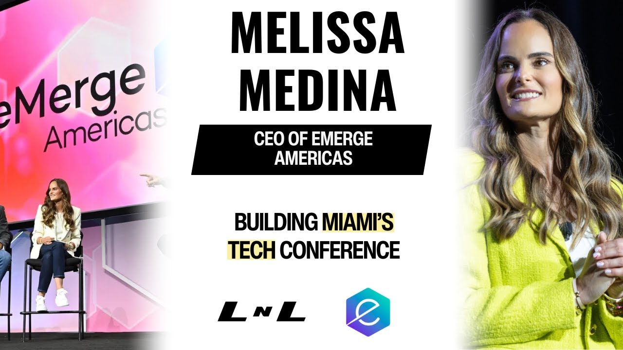 Melissa Media, Founder of eMerge Americas, building Miami's tech ...