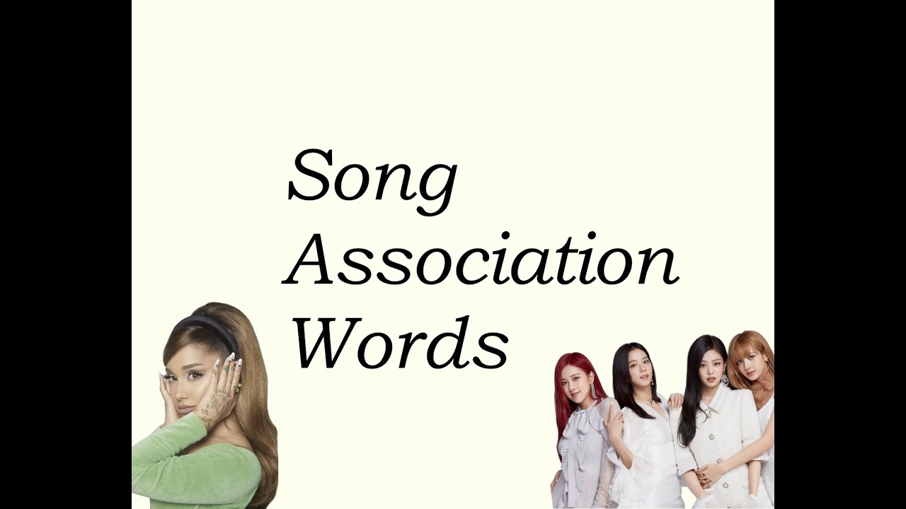 Song Association Words - Part 1 - YouTube