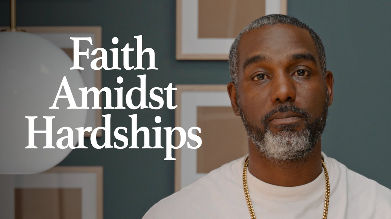 Faith Amidst Hardship - YouTube