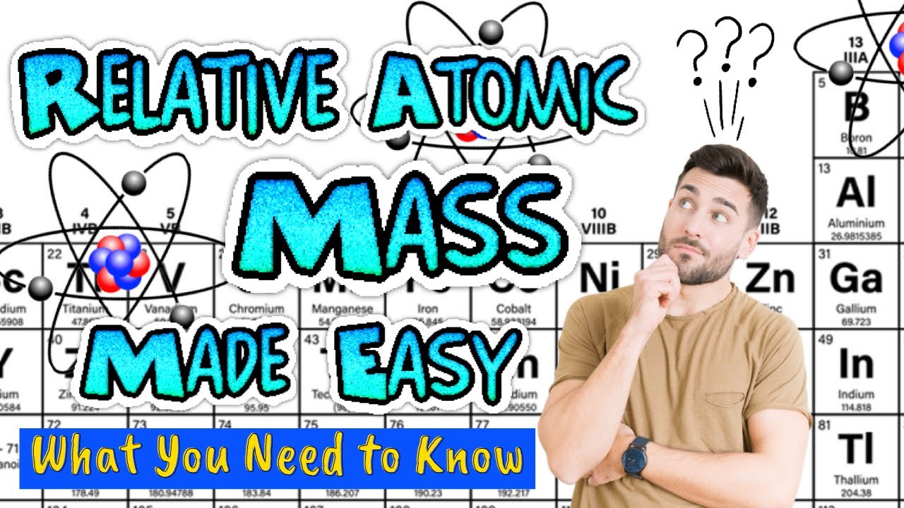 Relative Atomic Mass Made Easy step by step - YouTube