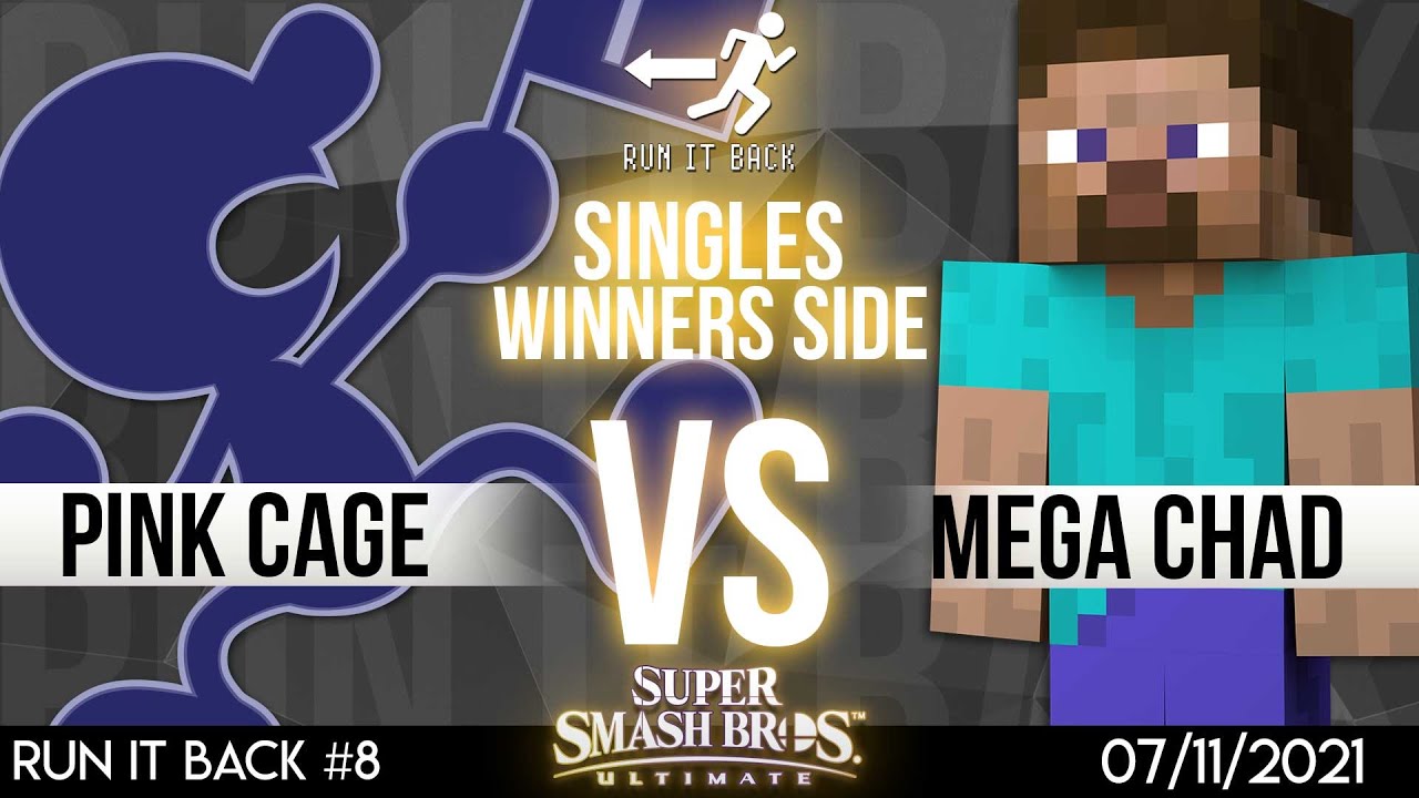 Run It Back #8 - SSBU - Pink Cage (Mr. Game and Watch) vs. MEGA CHAD ...