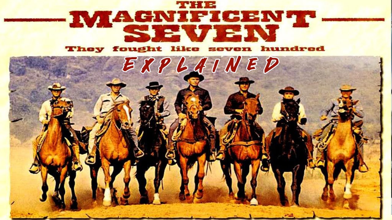 THE MAGNIFICENT SEVEN | Explained | Summary | Plot | Review - YouTube