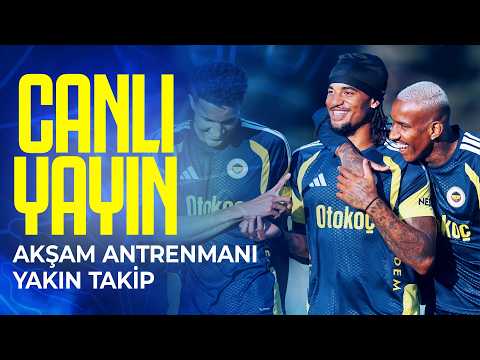 Fenerbahçemizin Akşam Antrenmanı | Yakın Takip