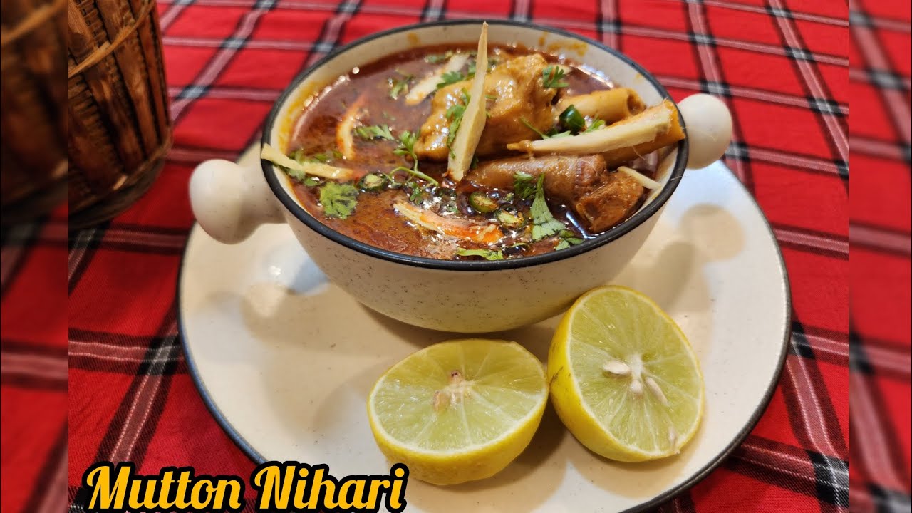 Mutton Nalli Nihari | Authentic Recipe | Family Ka Manpasand Dish - YouTube