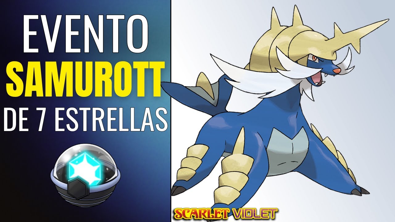 💥¡EVENTO de SAMUROTT! para Pokémon SCARLET y VIOLET! - YouTube
