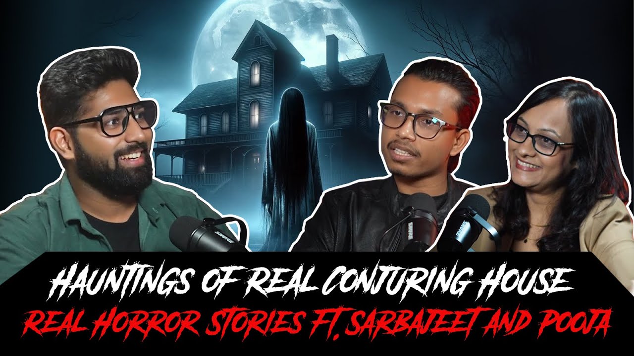 Real Conjuring Smurl Family Case ft. Sarbajeet & Pooja | सच्ची कहानी ...