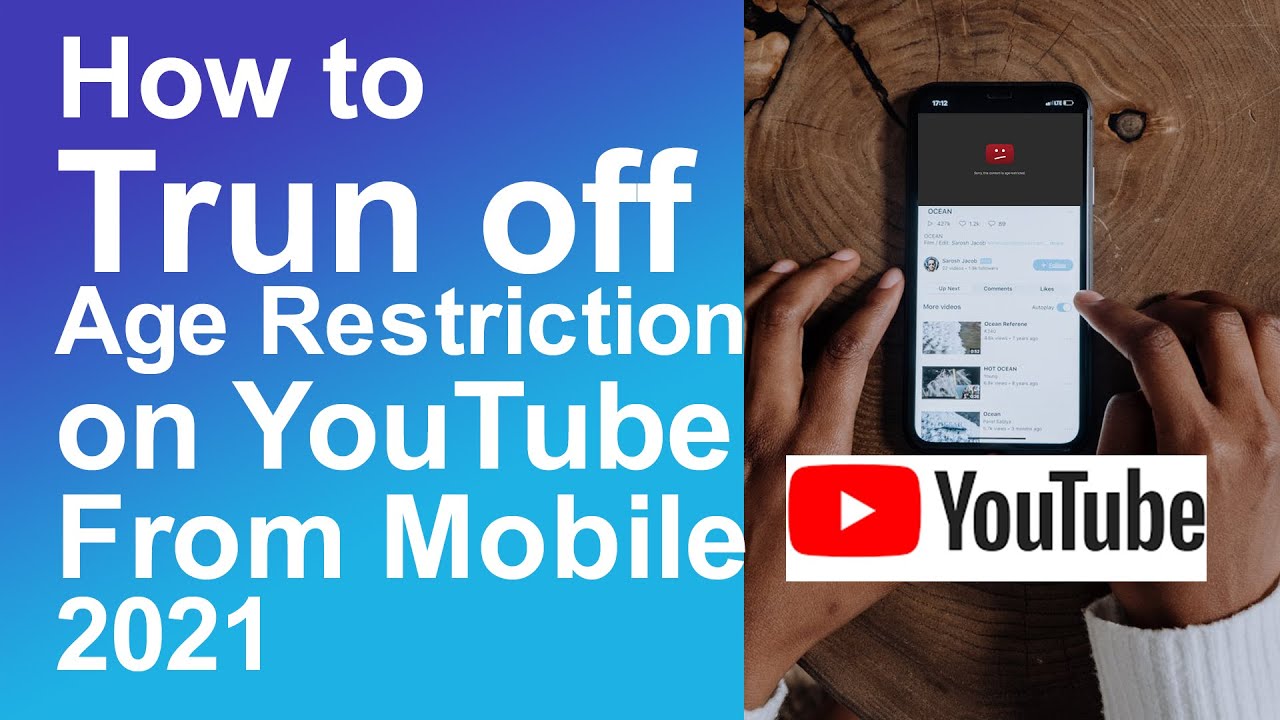 How To Turn Off Age Restriction On YouTube From Mobile 2021 YouTube how-to-turn-off-age-restriction-on-youtube-from-mobile-2021-youtube