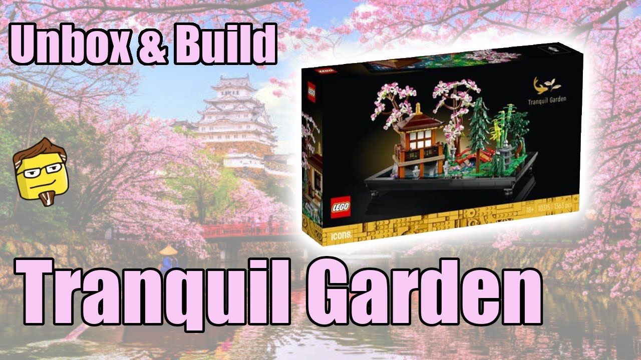 LEGO Unbox & Build: Tranquil Garden - YouTube