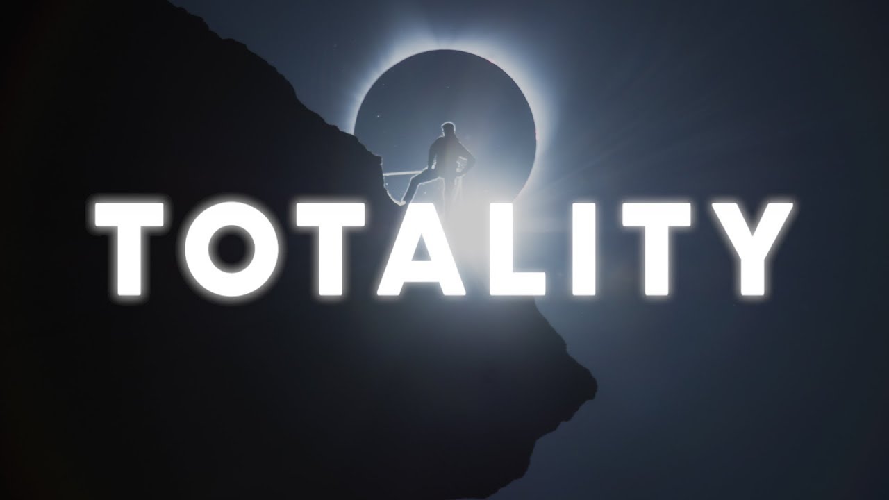 Totality | Capturing the Total Solar Eclipse - YouTube