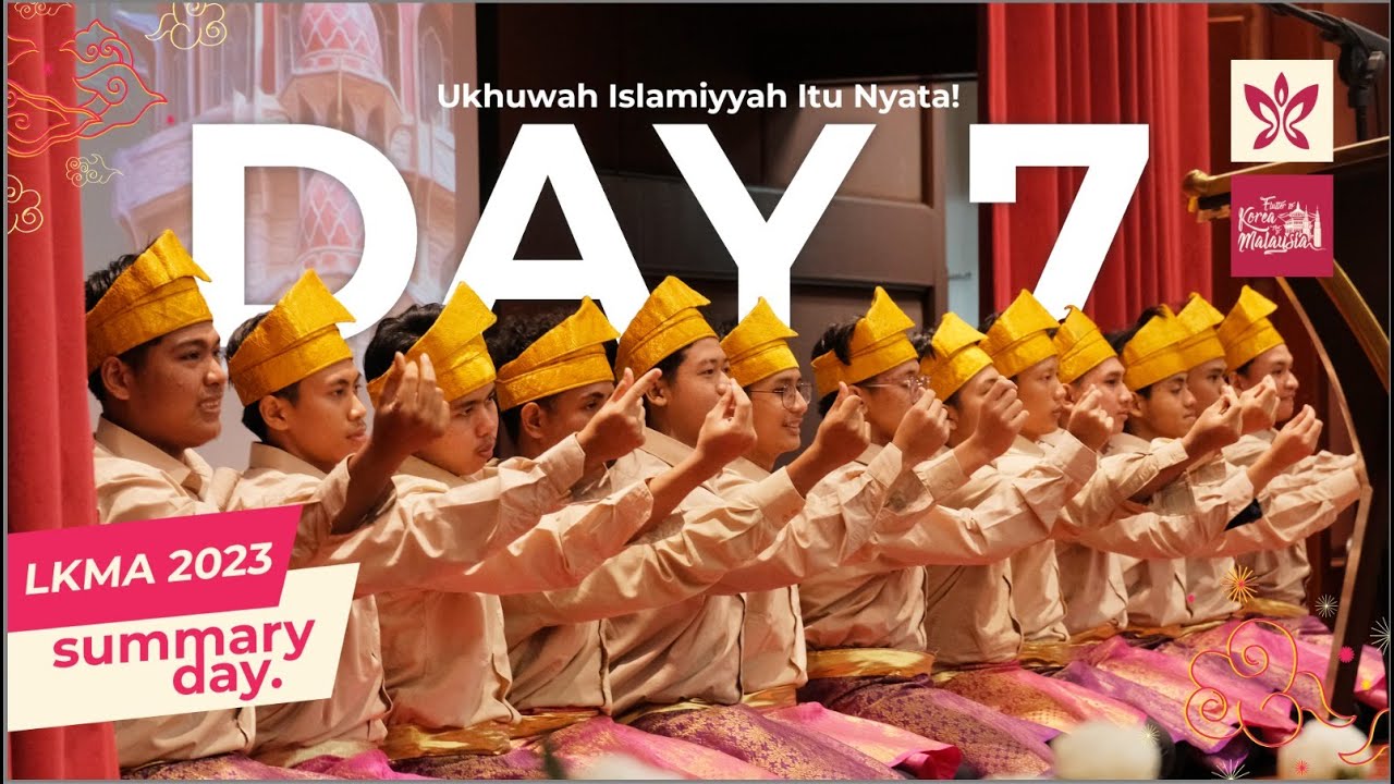 Ukhuwah Islamiyyah Itu Nyata | Summary Day 7 LKMA 2023 - Flutter to ...