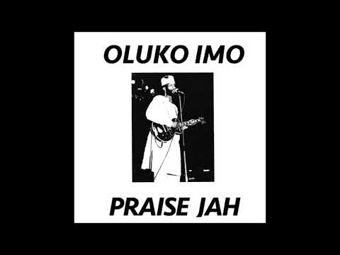 Oluko Imo - Praise-Jah (Dub) (1978) - YouTube
