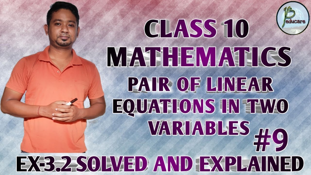 CLASS 10 || MATHEMATICS || EXERCISE 3.2 || QUESTION 6 AND 7 || SOLVED ...