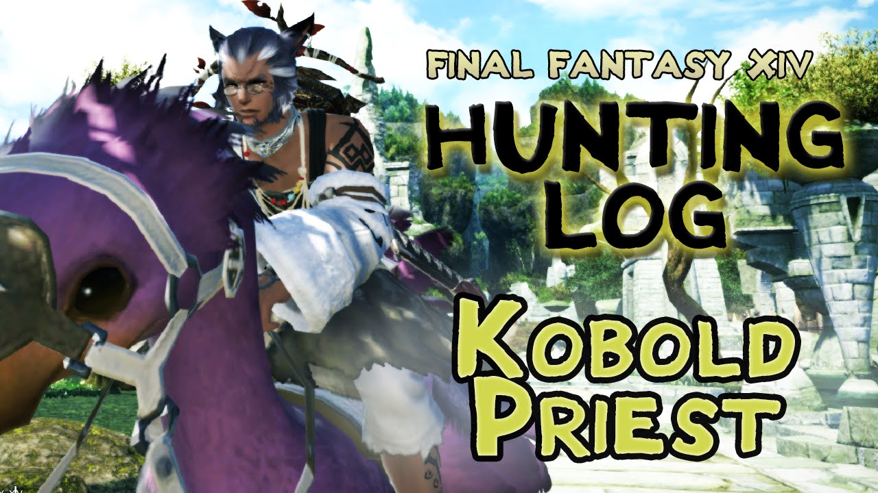 FFXIV- Hunting Log: Kobold Priest - YouTube