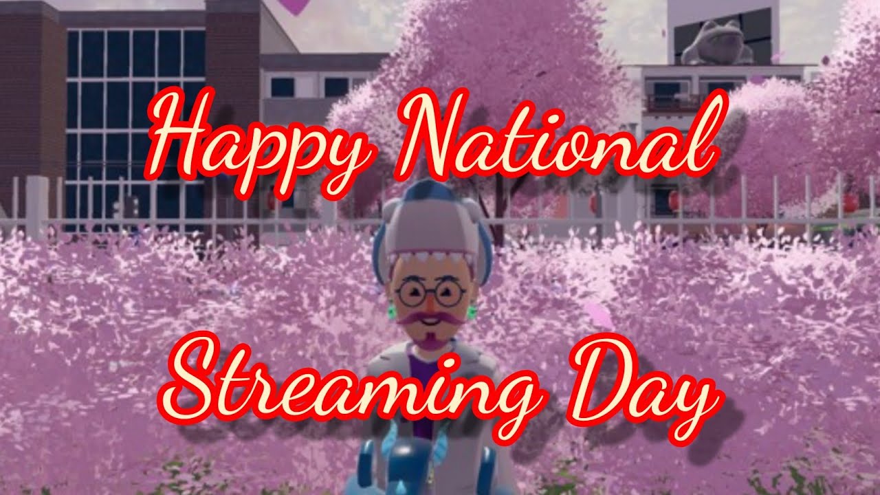 It's National Streaming Day - YouTube