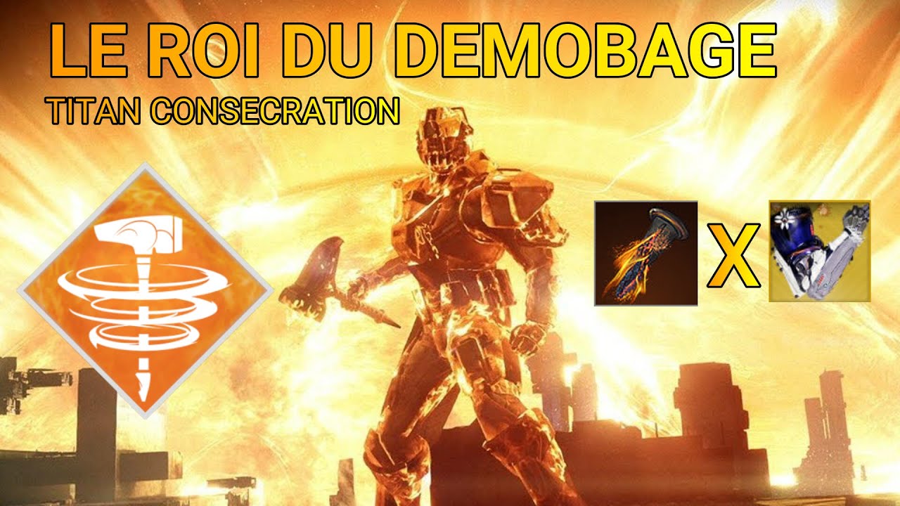 DESTINY 2 | CA VA TOUT PETER !!! | Build Titan Solaire Consécration - YouTube