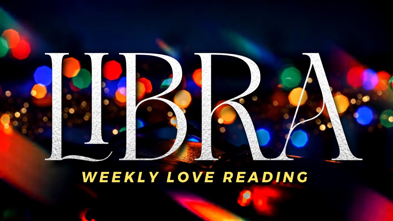LIBRA - Surprise! Someone's Walking Back Into Your Life | DEC19-25 ...