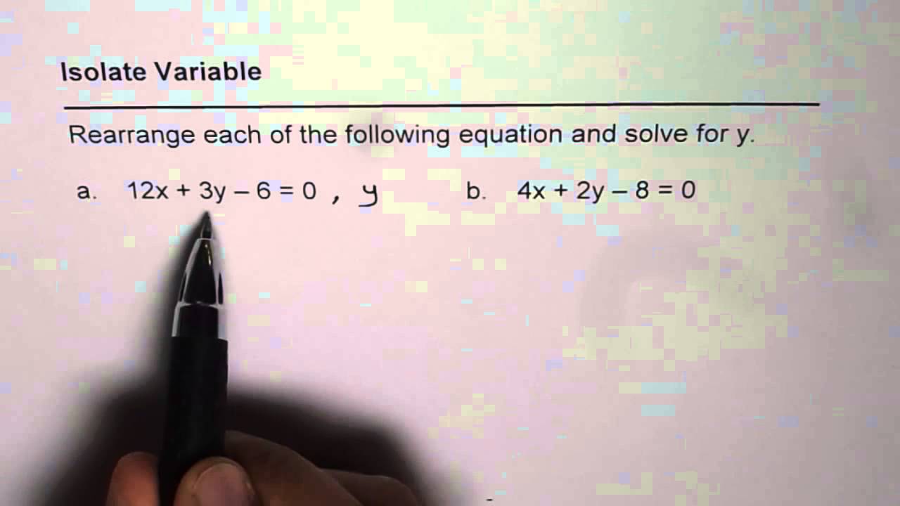 Isolate Variable From Standard Linear Equation YouTube isolate-variable-from-standard-linear-equation-youtube