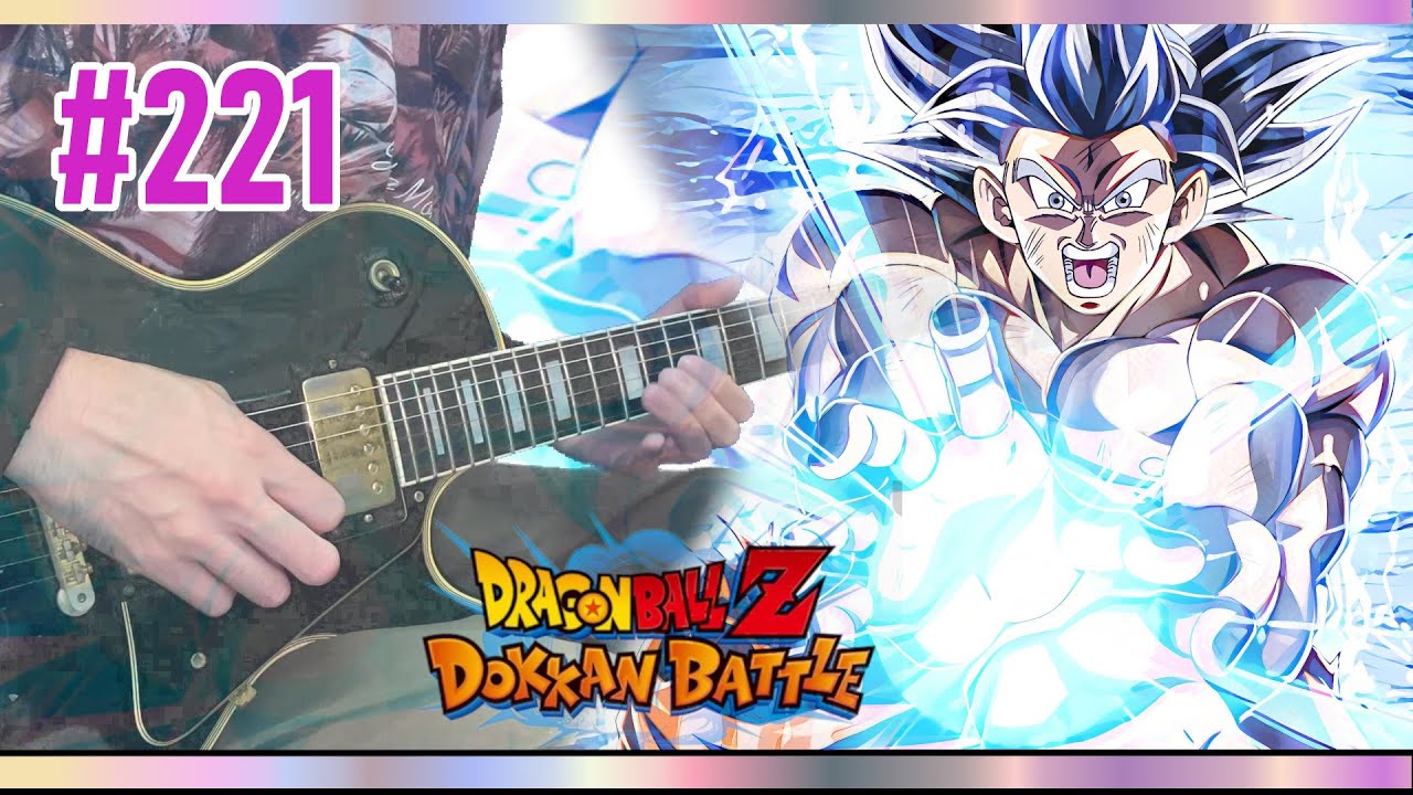 DBZ Dokkan Battle OST Guitar Cover-TEQ LR Ultra Instinct Goku ...