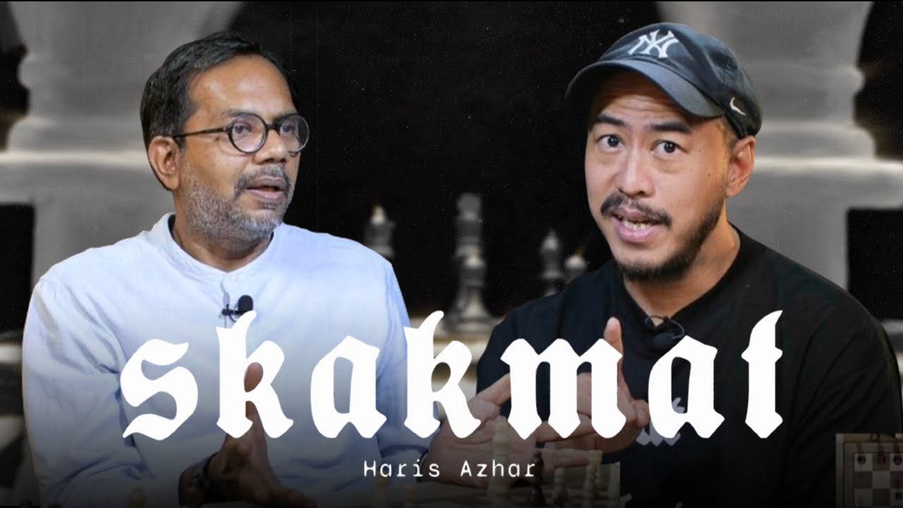 SKAKMAT HARIS AZHAR - YouTube