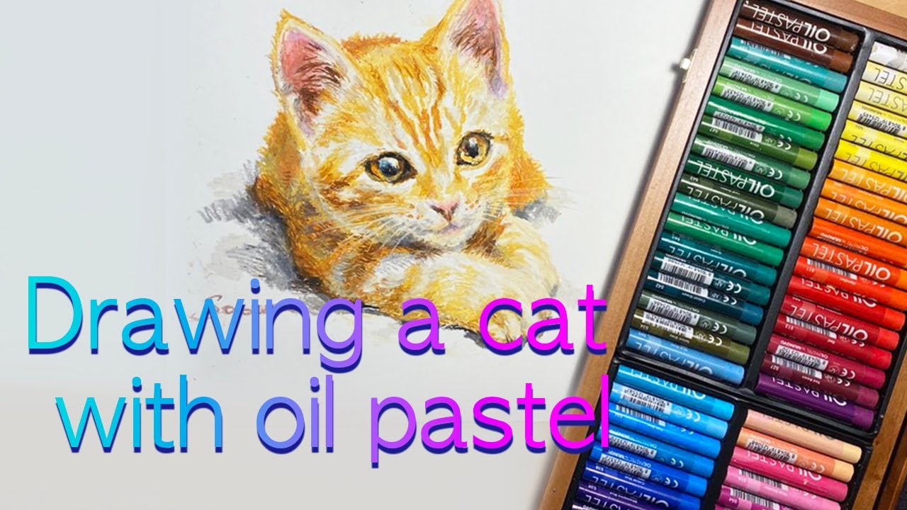 Drawing a cat with oil pastel (오일파스텔로 고양이그리기) - YouTube