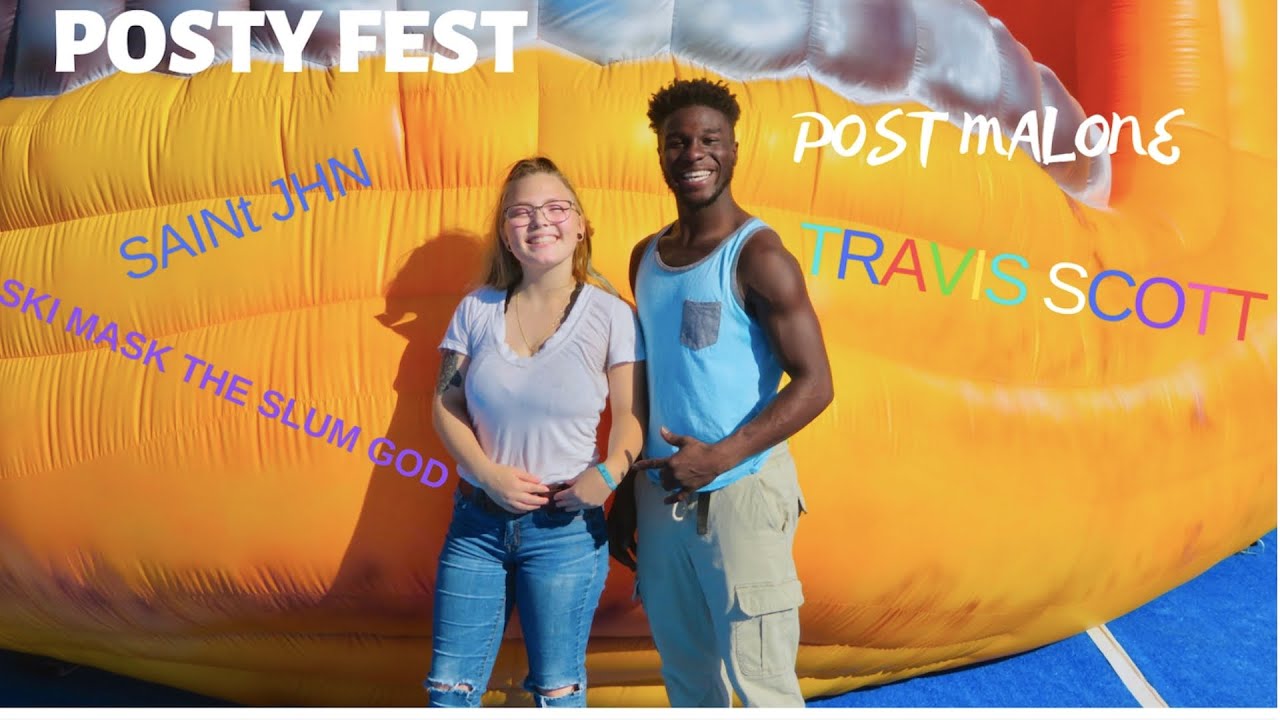 Post Malone’s FIRST EVER FESTIVAL(POSTY FEST) (Travis Scott,Saint Jhn ...