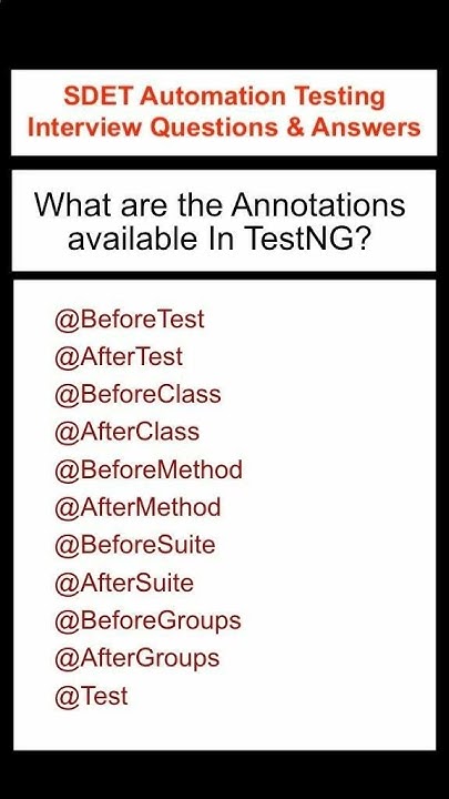 What Are The Annotations Available In Testng Sdet Automation Testing Interview Questions