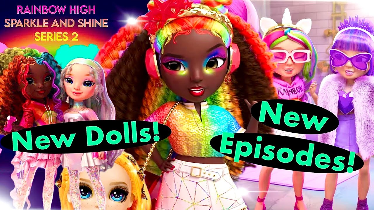 🌈 RAINBOW HIGH 🌈 |2025 NEWS ️| Sparkle & Shine SERIES 2, Episodes 2-5 ...