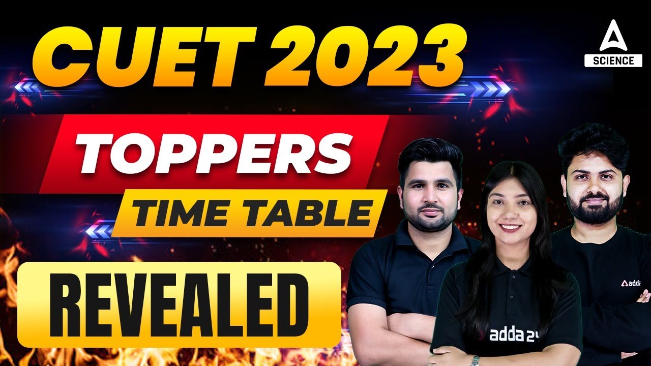 CUET 2023 Science Domain Preparation | CUET Toppers Timetable | Samarth ...
