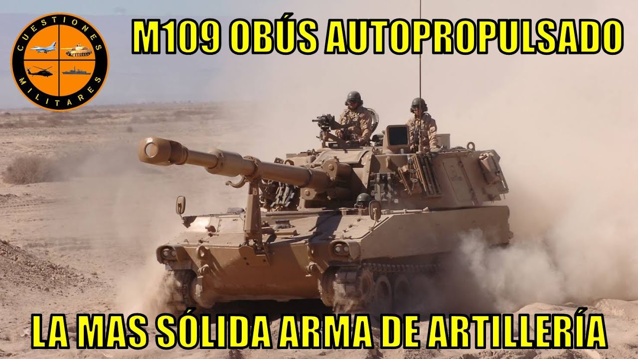T2E10 Obús M109 Autopropulsado con orugas, la artillería mas poderosa ...