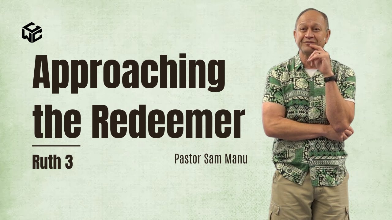 Approaching the Redeemer | Sam Manu - YouTube