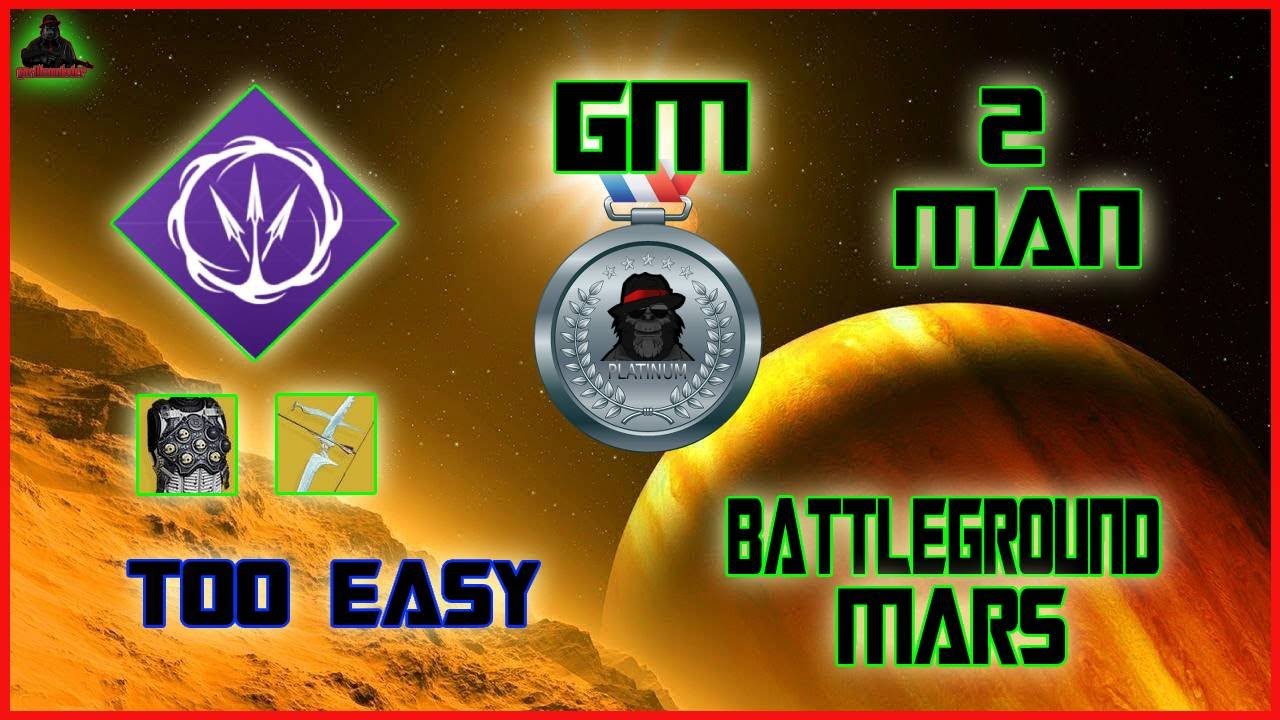 2 Man Platinum Grandmaster Nightfall Battleground Mars Too Easy - YouTube