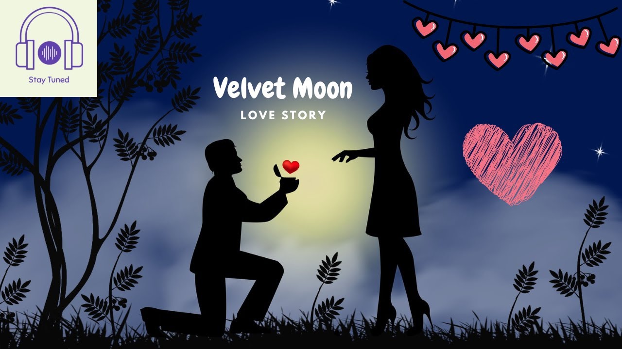 🔘Velvet Moon - Love Story 🔘 - YouTube