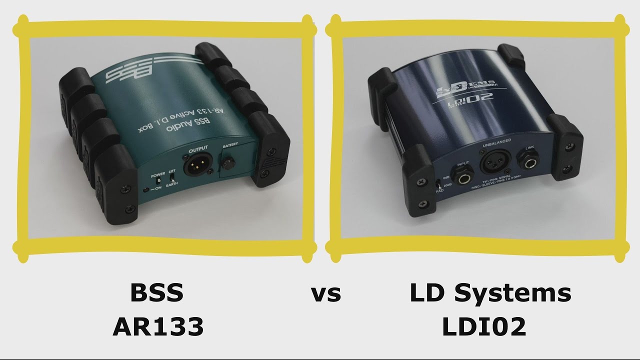 DI-Box Special - der Vergleich: BSS AR133 vs LD-Systems LDI02 - August ...