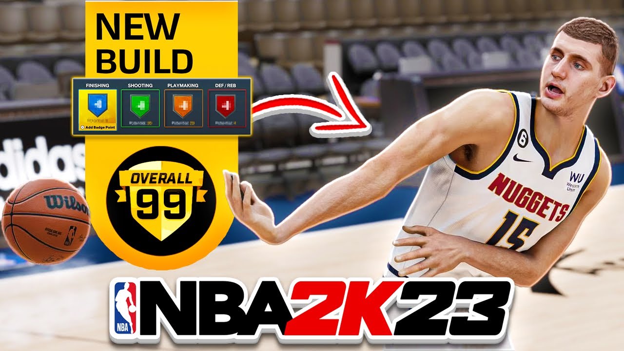 99 OVR NIKOLA JOKIC BUILD is AMAZING in NBA 2K23 Next Gen - YouTube
