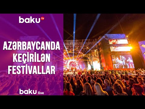 Azərbaycanda keçirilən festivallar