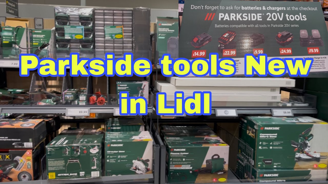 Parkside Tools New Arrival in Lidl | What’s new in Parkside tools Come ...