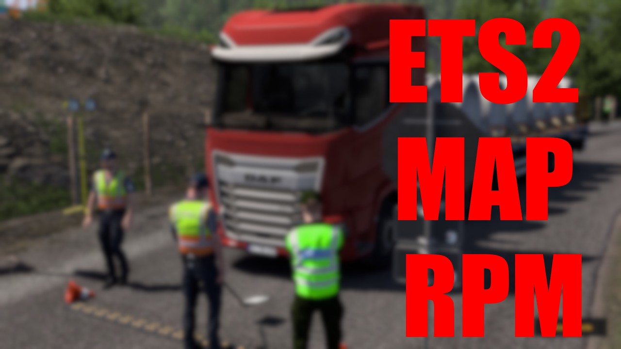 La Map RPM sur ETS2 (Essai et Tuto Installation) - YouTube