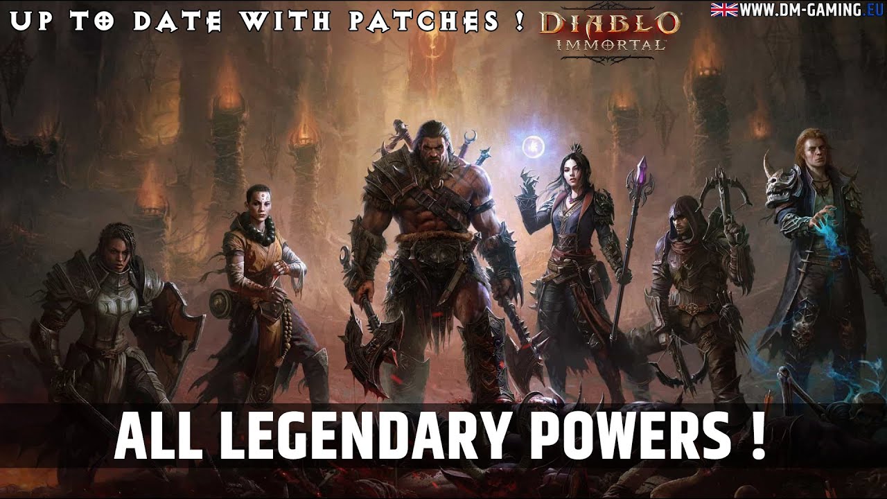 All Legendary Powers Diablo Immortal including all classes and patches ...