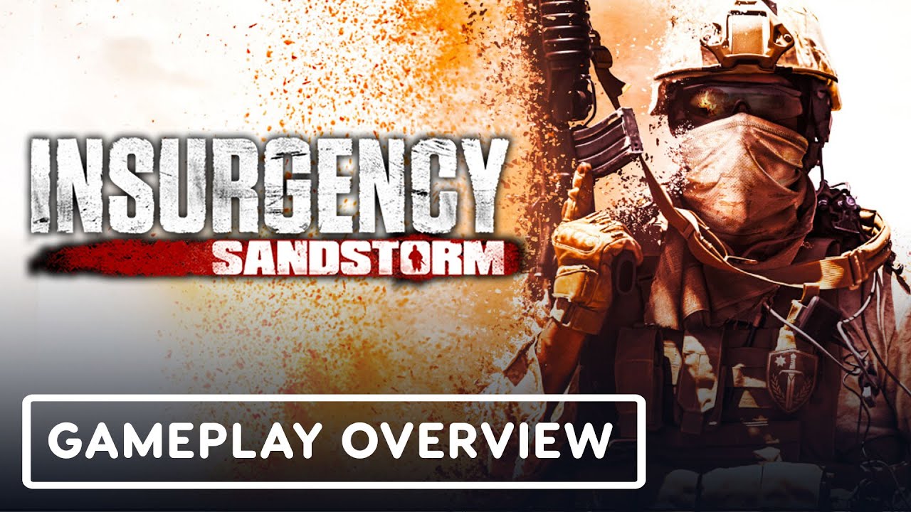 Insurgency: Sandstorm - Official Console Gameplay Overview Trailer ...