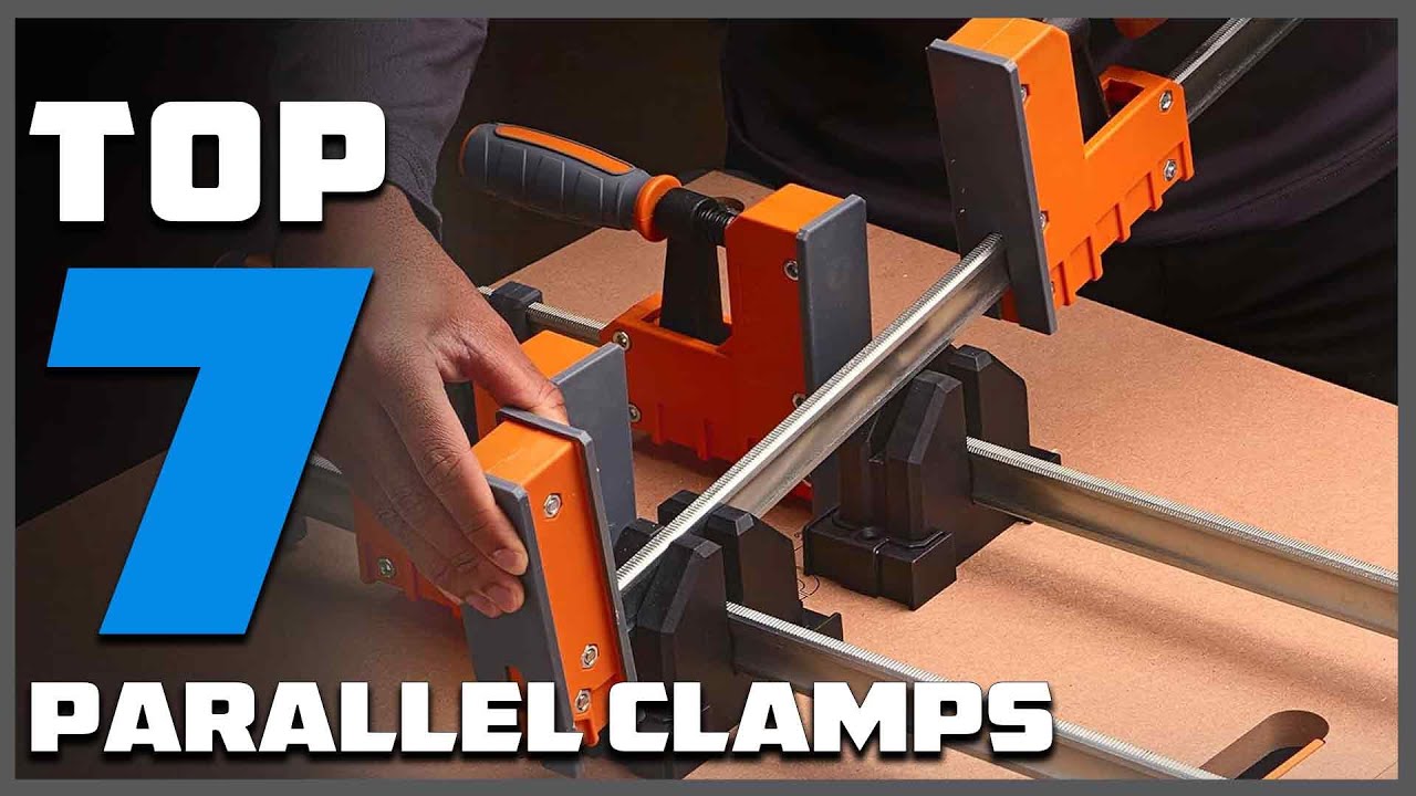 Maximize Efficiency: 7 Best Parallel Clamps for Any Project - YouTube