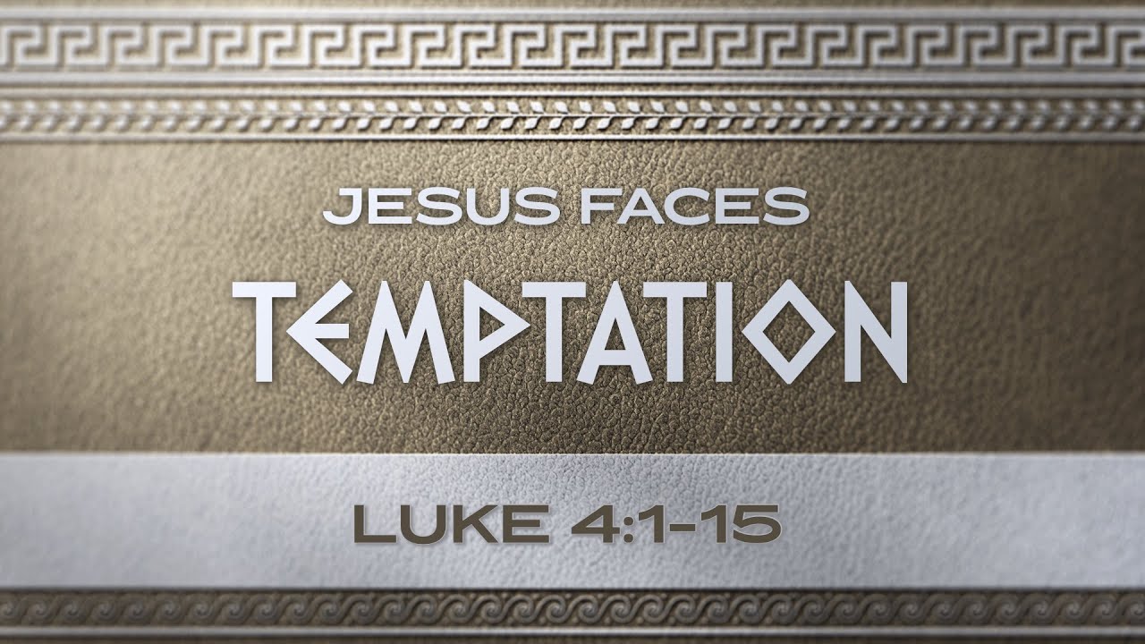 Jesus Faces Temptation - Jonathan Blankenship - Luke 4:1-15 - YouTube