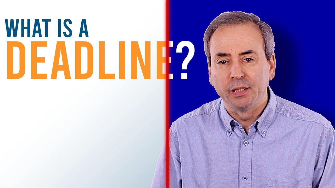 What is a Deadline (and a Milestone)? And why do we call it a deadline ...