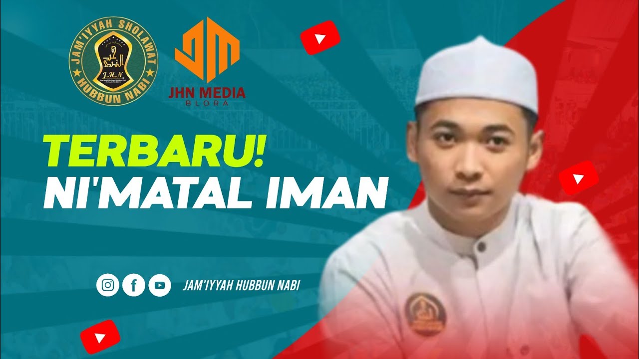 NI'MATAL IMAN | JAM'IYYAH SHOLAWAT HUBBUN NABI | LIVE KEDUNGTUBAN ...