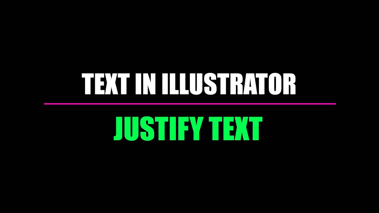 How To Justify Text In Illustrator YouTube how-to-justify-text-in-illustrator-youtube