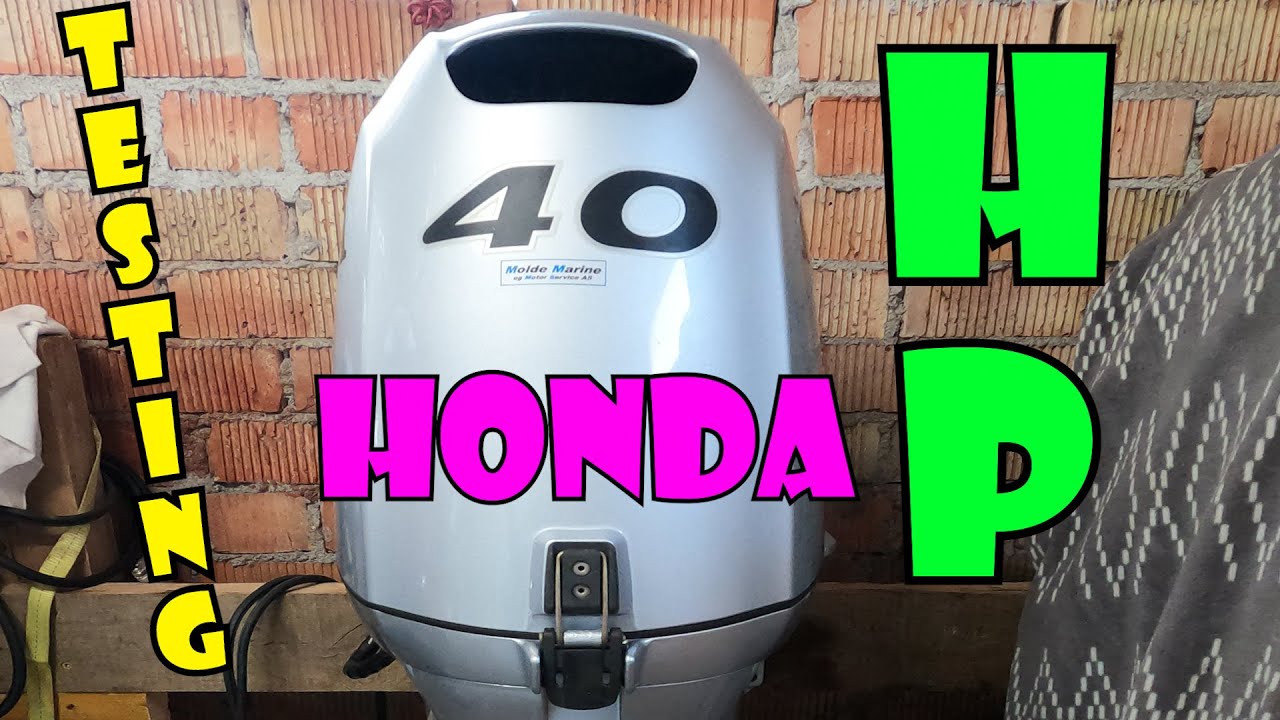 START UP AND TESTING HONDA 40 HP 2016 YEAR MAKE FUEL INJECTION 3 ...